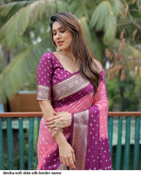 DEVIKA SOFT DOLA SILK BORDER SAREE