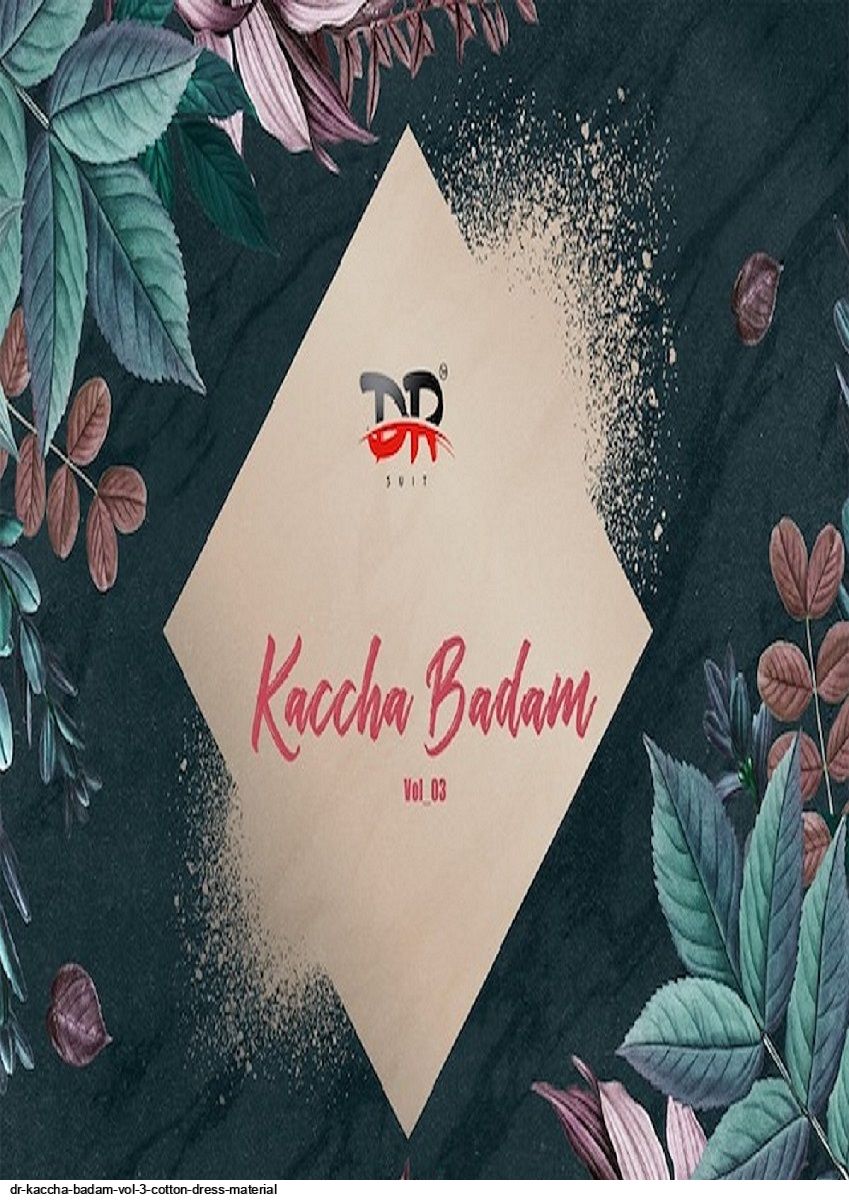 DR Kaccha Badam Vol 3 COTTON DRESS MATERIAL