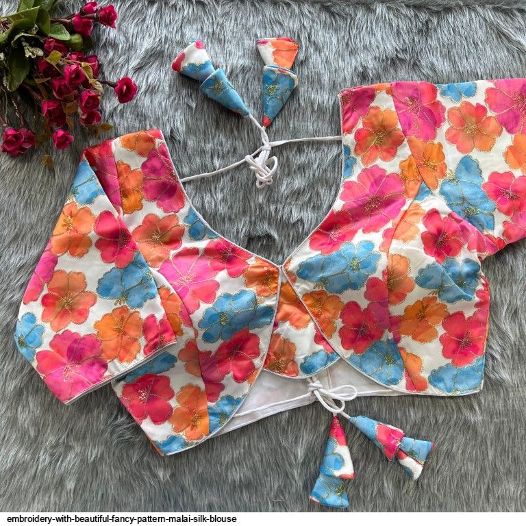 Embroidery With Beautiful Fancy Pattern Malai Silk BLOUSE
