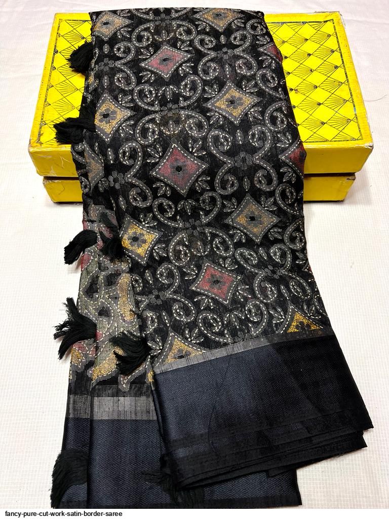 FANCY PURE CUT WORK SATIN BORDER SAREE