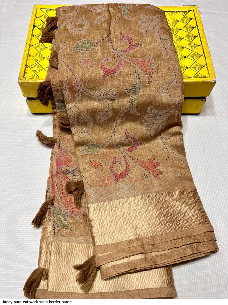 FANCY PURE CUT WORK SATIN BORDER SAREE