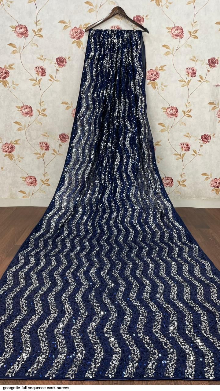 GEORGETTE FULL SEQUENCE WORK SAREES