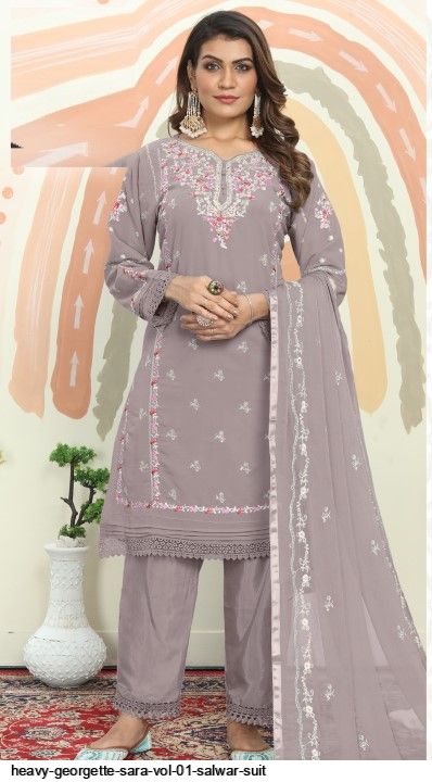 Heavy Georgette SARA vol 01 salwar suit