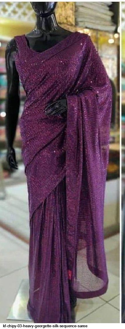 KF Chipy 03 Heavy GEORGETTE Silk Sequence SAREE