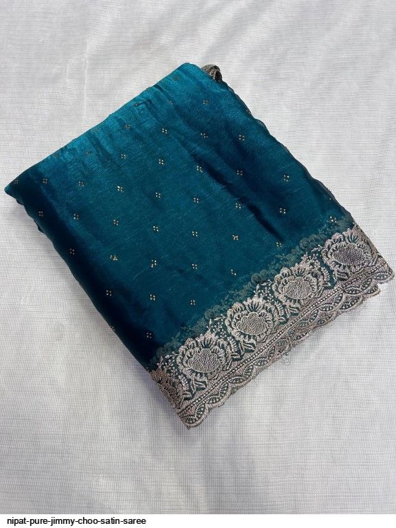 NIPAT Pure Jimmy Choo Satin Saree