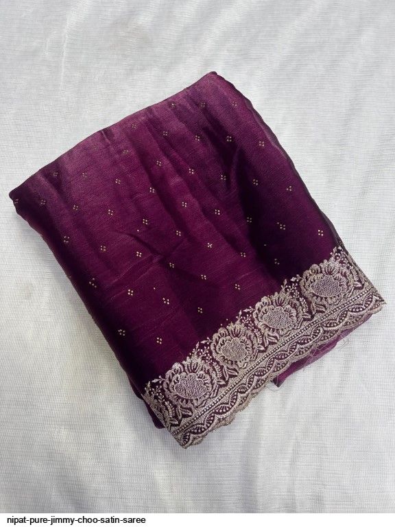 NIPAT Pure Jimmy Choo Satin Saree