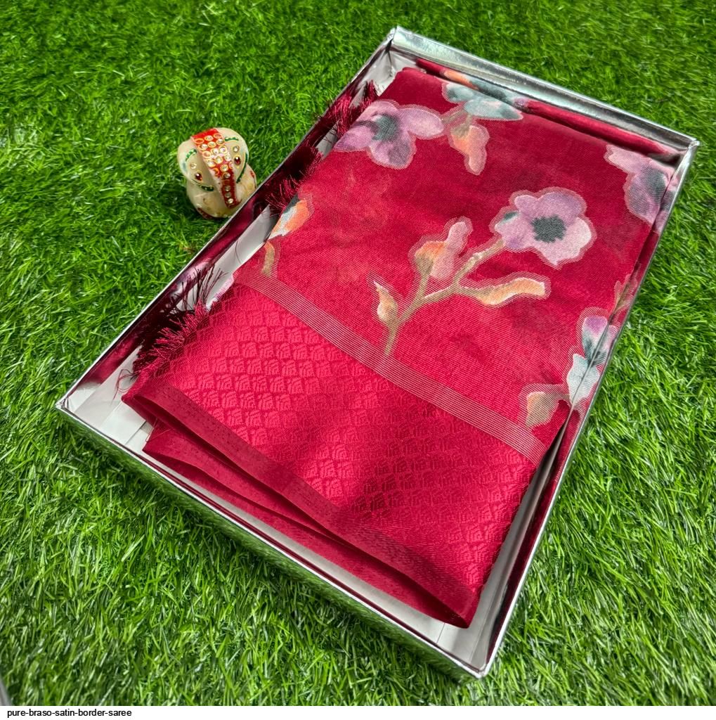 PURE BRASO satin border SAREE