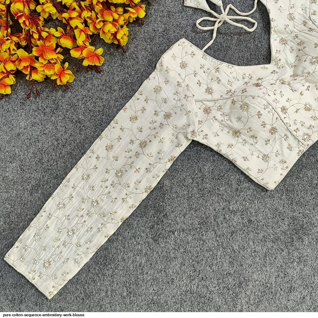 pure cotton Sequence Embroidery Work blouse