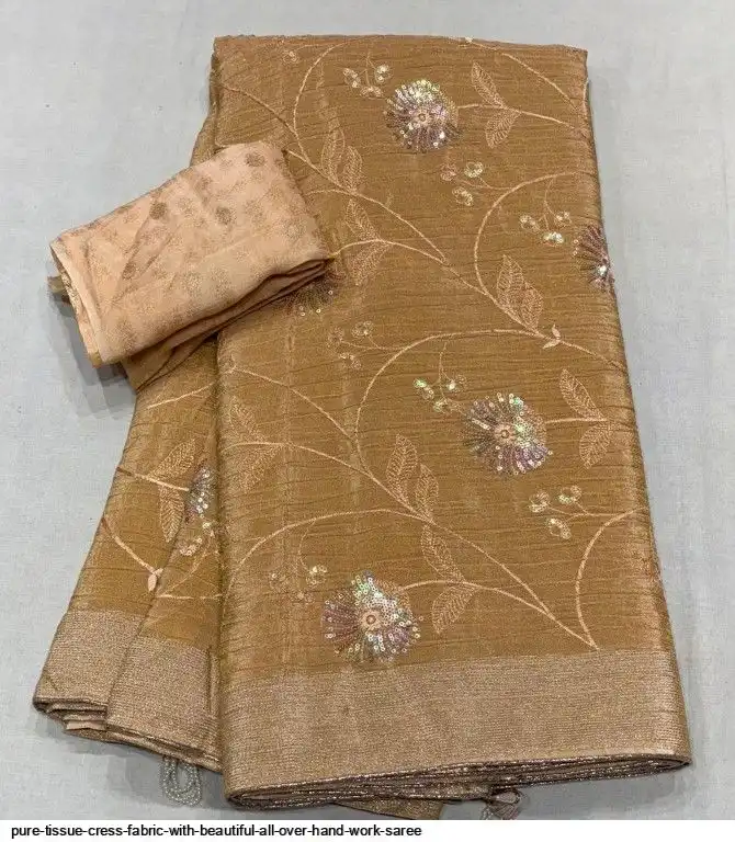 Pure Tissue cress fabric with beautiful all over hand work SAREE