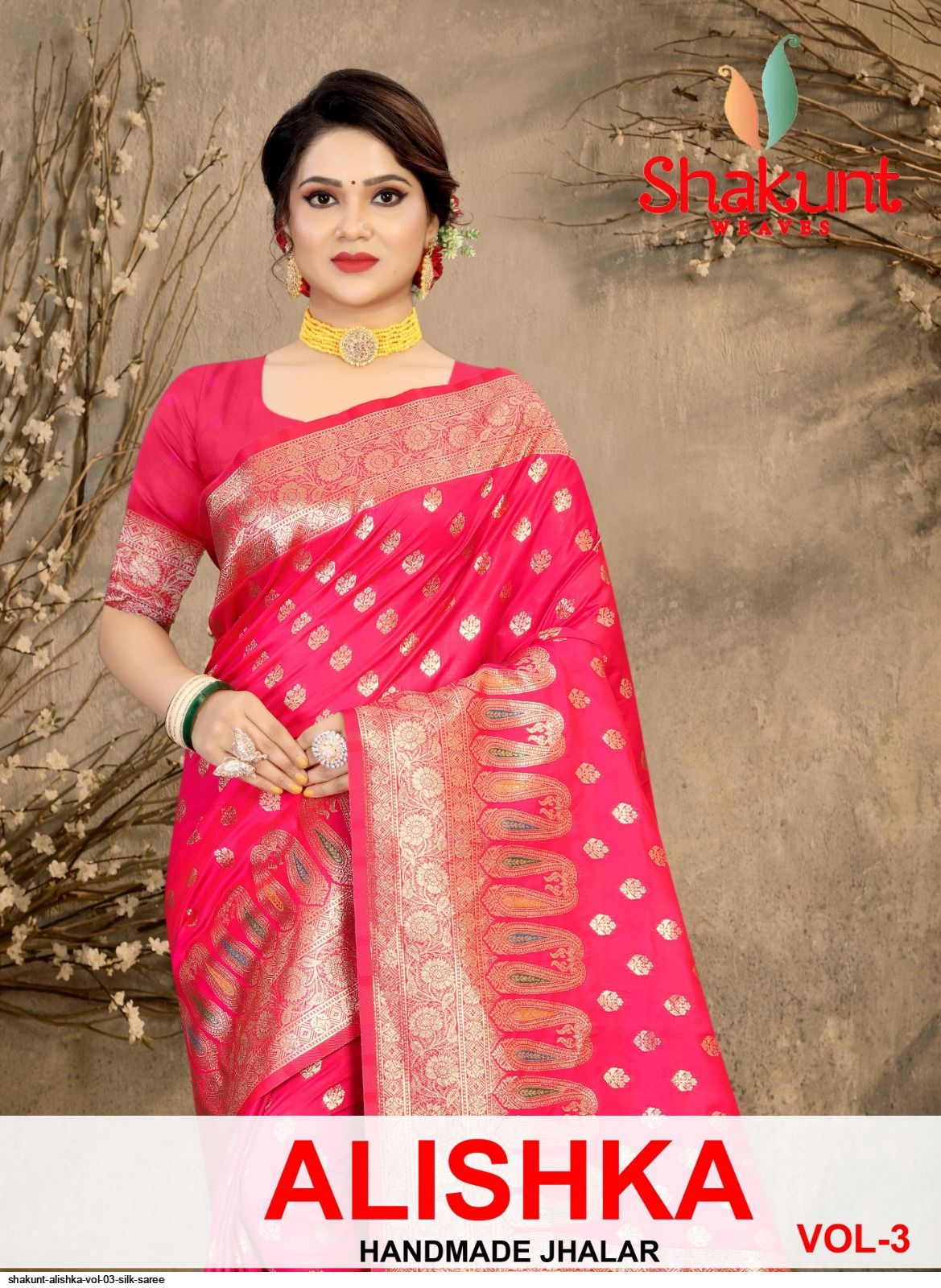 SHAKUNT ALISHKA VOL 03 SILK SAREE