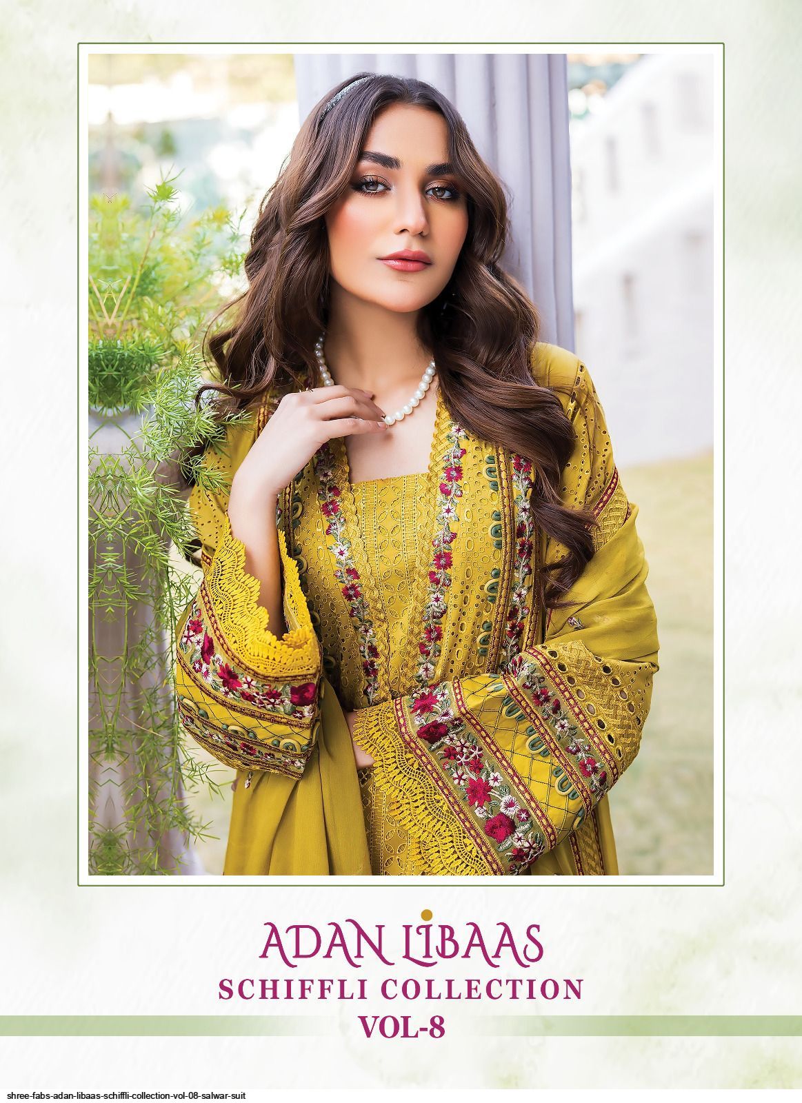 SHREE FABS ADAN LIBAAS SCHIFFLI COLLECTION VOL 08 SALWAR SUIT