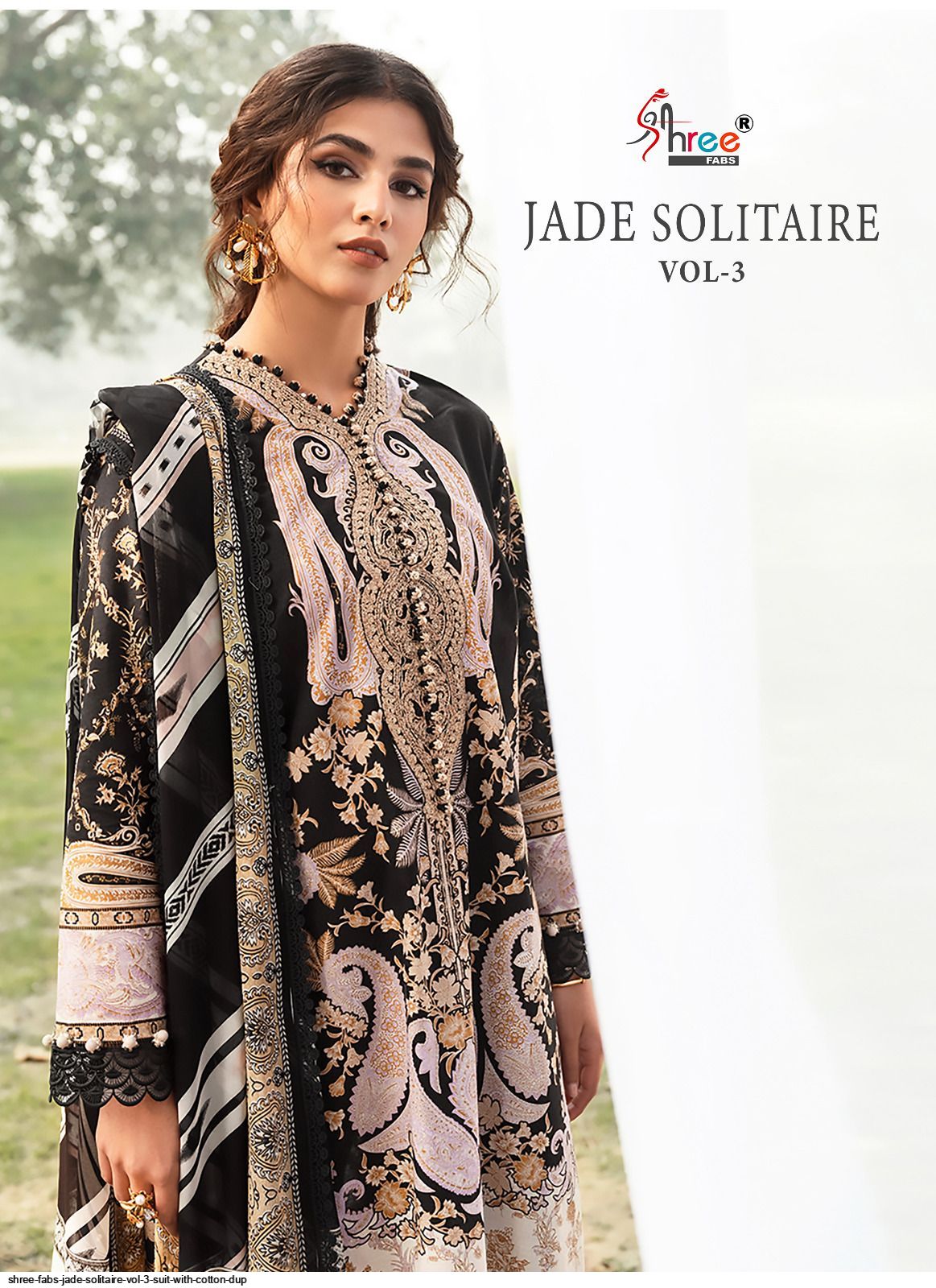 SHREE FABS JADE SOLITAIRE VOL 3 SUIT WITH COTTON DUP