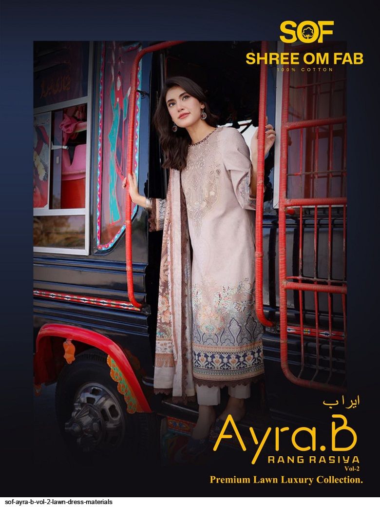 Sof Ayra B Vol 2 lawn DRESS MATERIALS