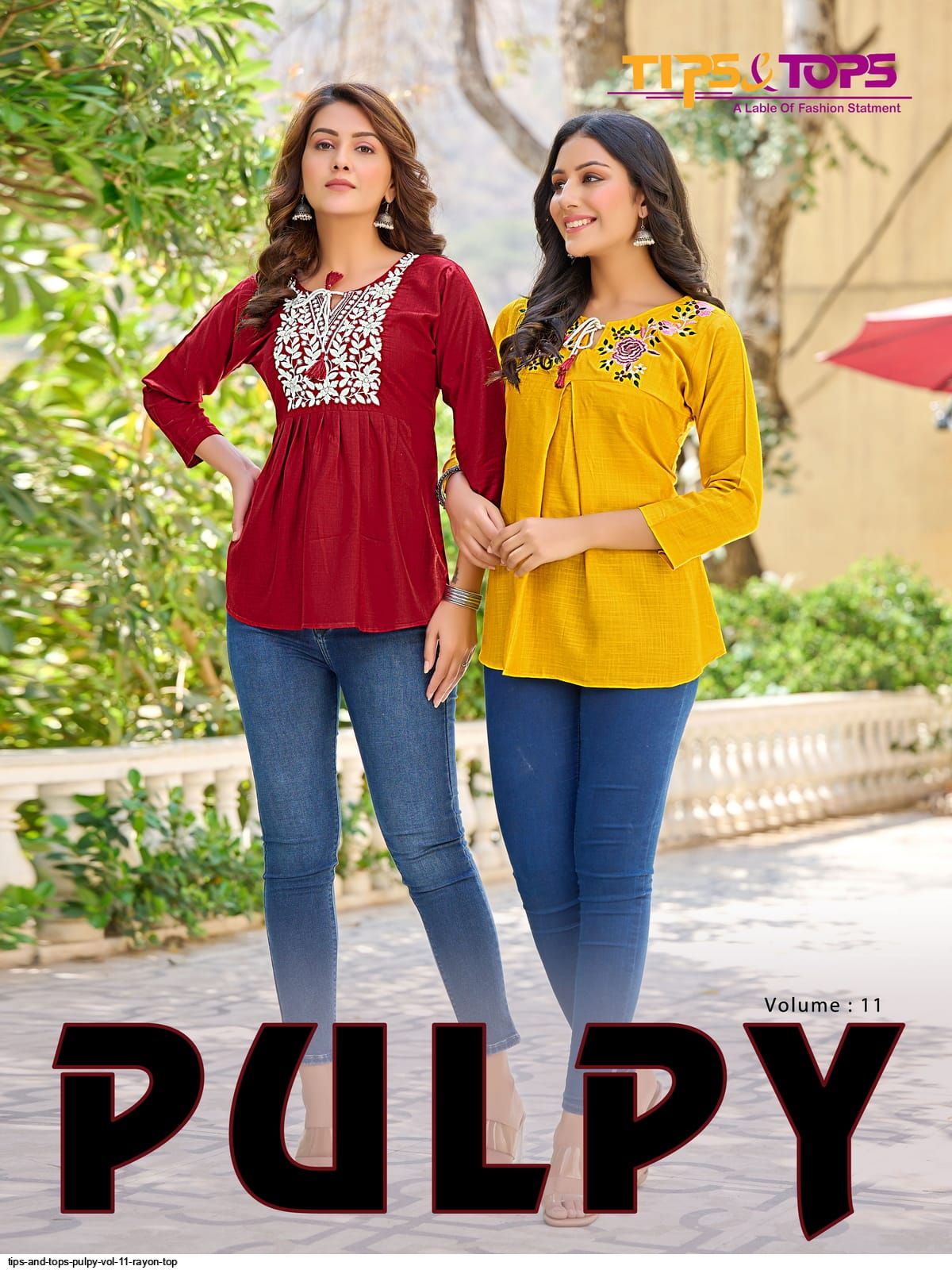 TIPS and TOPS PULPY Vol 11 Rayon top