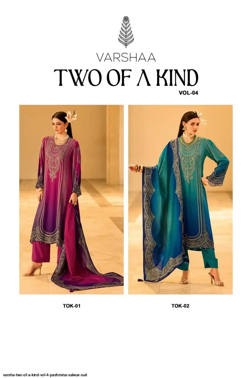 VARSHA TWO OF A KIND VOL 4 PASHMINA SALWAR SUIT