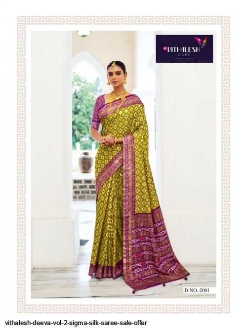 VITHALESH DEEVA VOL 2 SIGMA SILK SAREE SALE OFFER