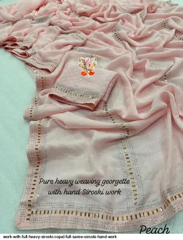 Work with full heavy Siroski copal full saree Siroski hand work