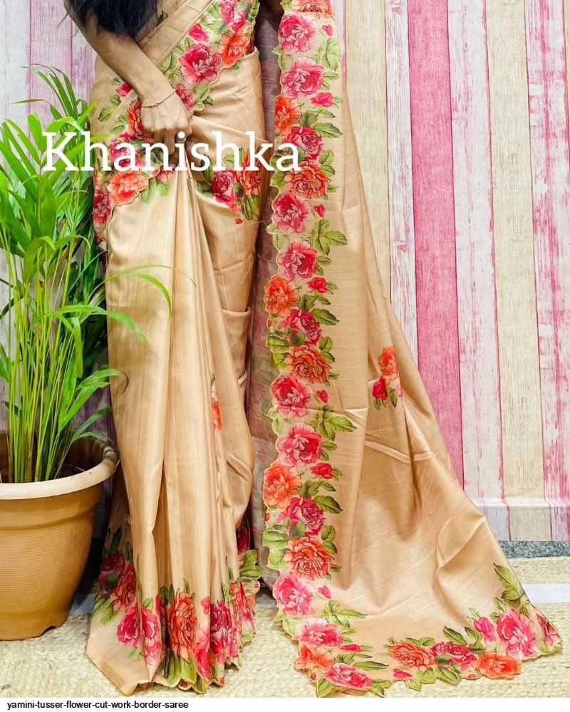 Yamini tusser FLOWER CUT WORK BORDER SAREE