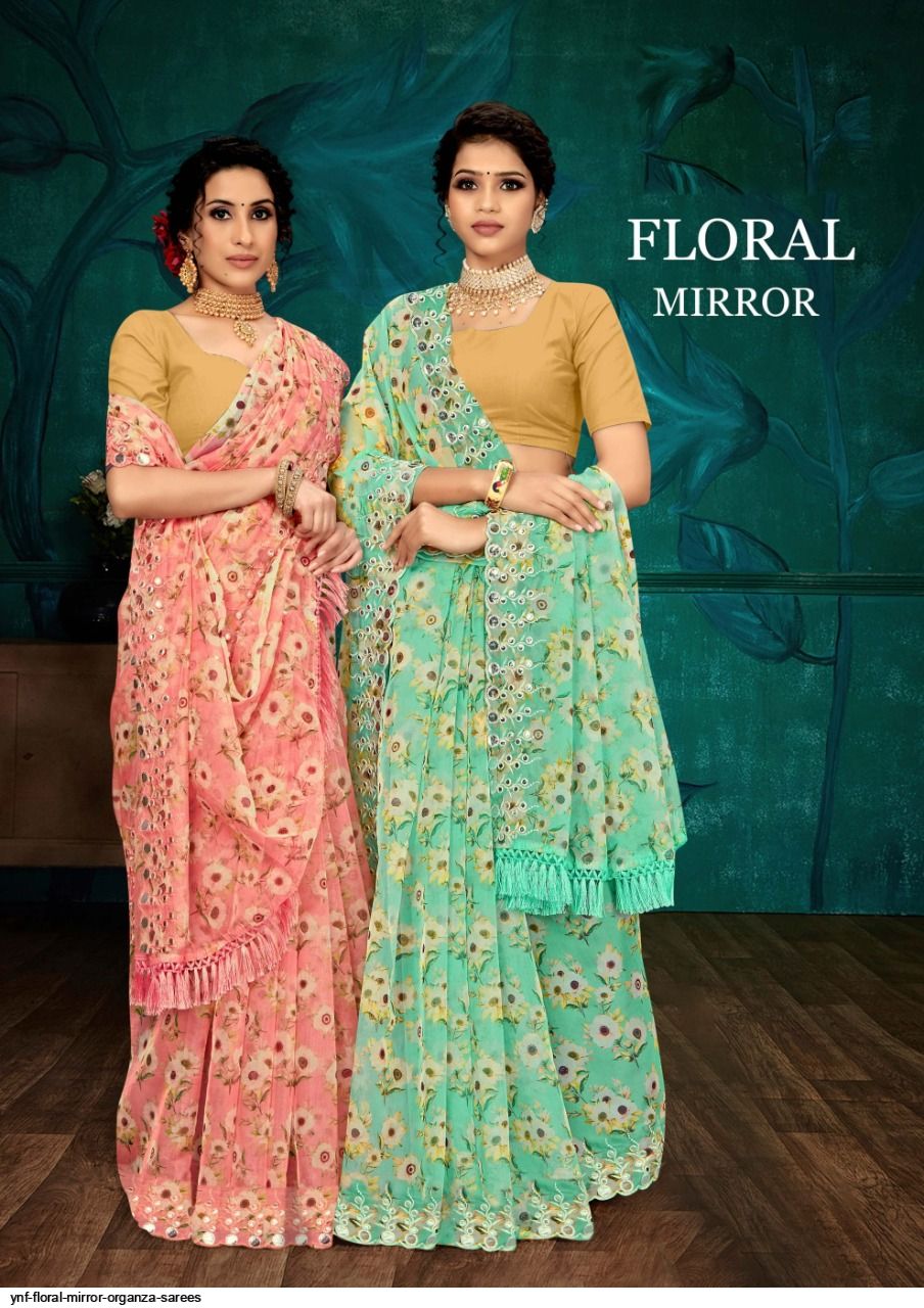 YNF FLORAL MIRROR ORGANZA SAREES